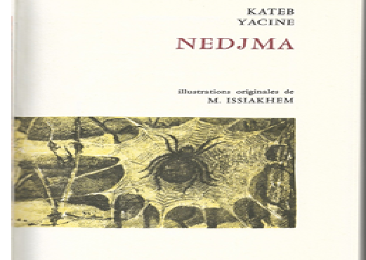« Nedjma » de Kateb Yacine illustré par 9 peintures d’Issiakhem en 1969 ...