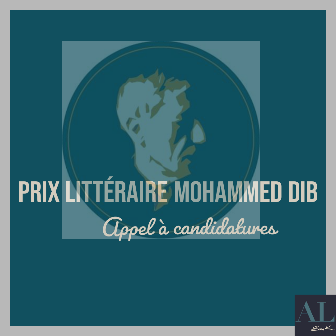 Prix Mohammed Dib/ Lancement de l’appel à candidatures – Algérie Littéraire