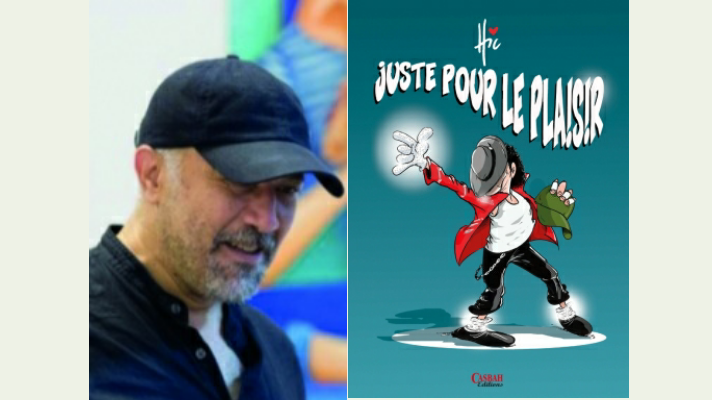 LE HIC PARLE DE SON ALBUM « JUSTE POUR LE PLAISIR »* – Algérie Littéraire